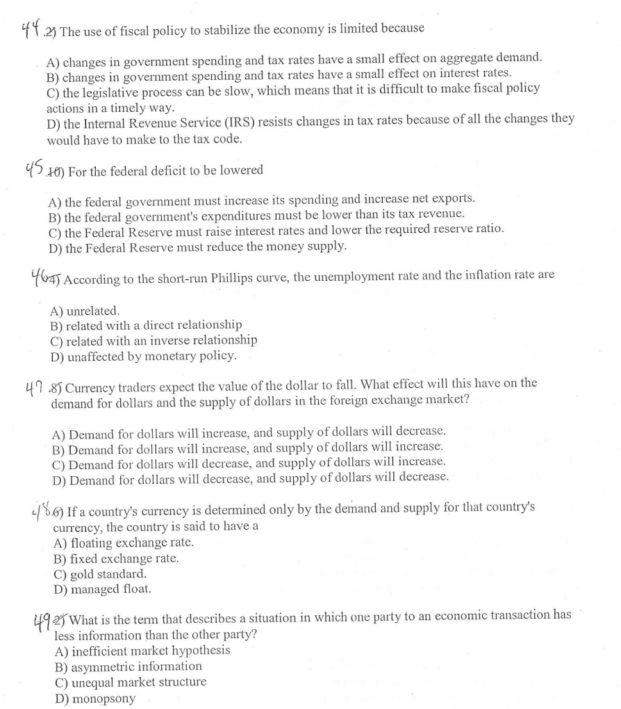 Solved 44.23 The use of fiscal policy to stabilize the | Chegg.com