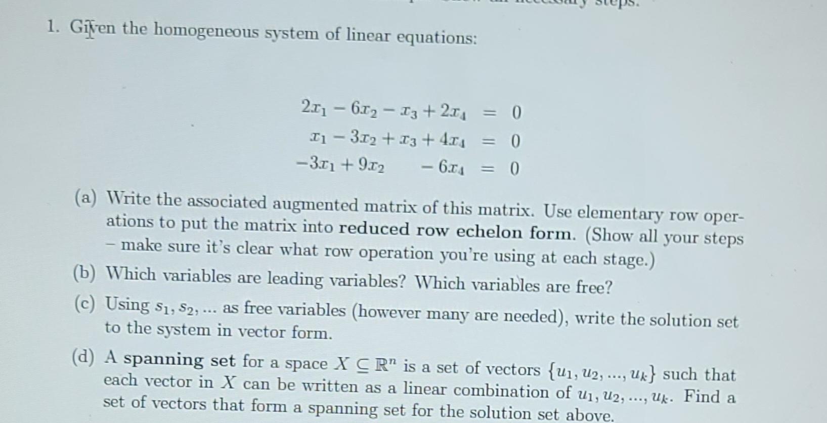 Solved 1. Given the homogeneous system of linear equations: | Chegg.com