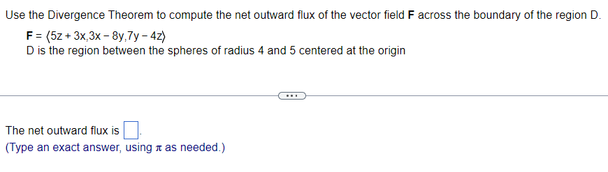 Solved Use the Divergence Theorem to compute the net outward | Chegg.com