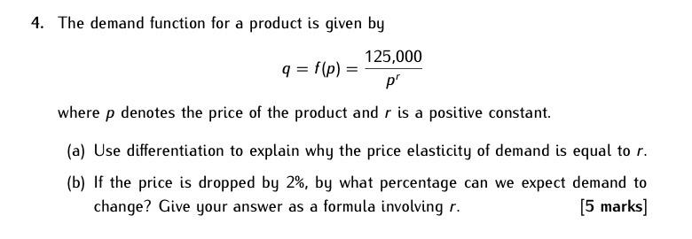 Solved 4. The demand function for a product is given by | Chegg.com