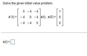 Solved Solve the given initial value problem. | Chegg.com