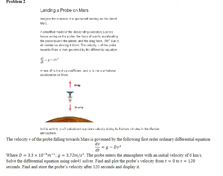 Solved do this in matlab please Problem 2Landing a Probe on | Chegg.com