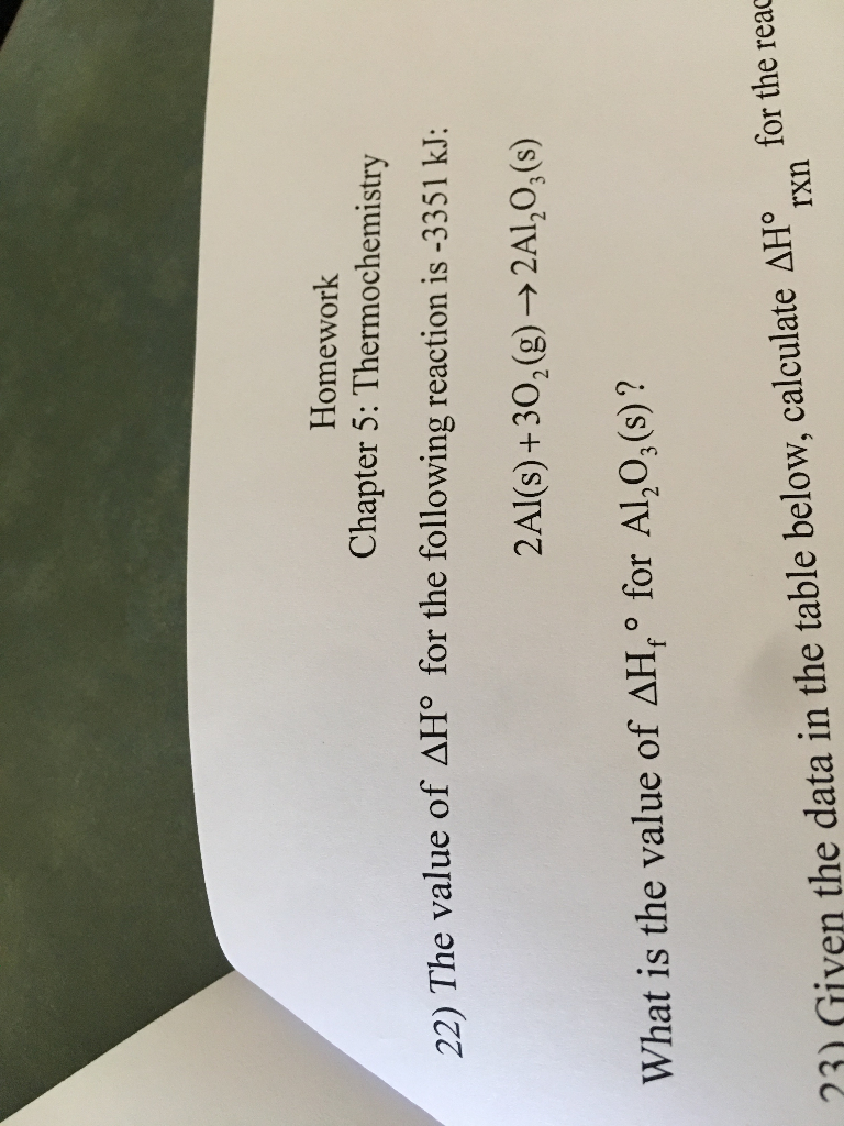 Solved Homework Chapter 5: Thermochemistry 22) The value of | Chegg.com