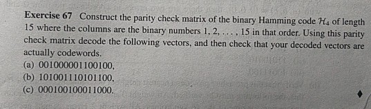 Solved Request solve above from coding theory (fundamentals | Chegg.com