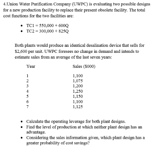 Solved 4.Union Water Purification Company (UWPC) is | Chegg.com