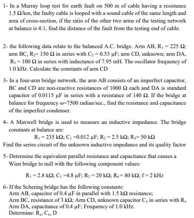 Solved 1- In a Murray loop test for earth fault on 500 m of | Chegg.com