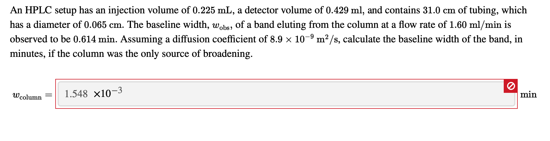Solved An HPLC setup has an injection volume of 0.225 mL, a | Chegg.com