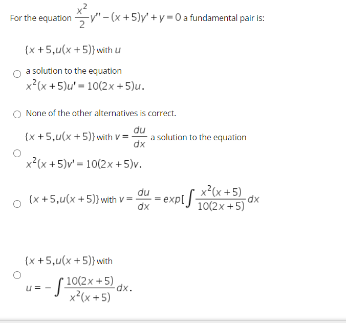 Solved For the equation **Y" (x + 5)y'+y=0 a fundamental | Chegg.com