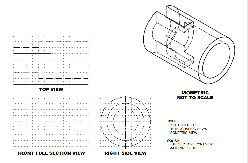 Solved FRONT FULL SECTION VIEW RIGHT SIDE VIEW ISOMETRIC NOT | Chegg.com