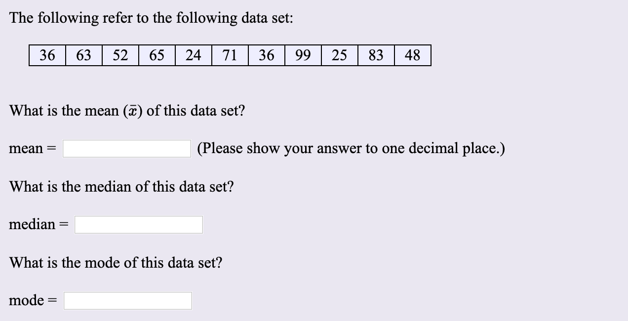 Solved The following refer to the following data set: 36 63 | Chegg.com