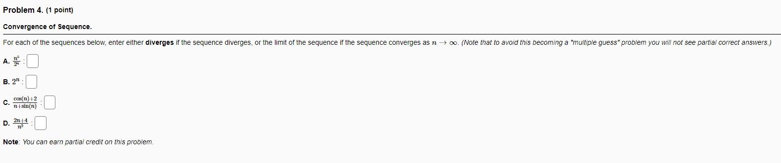Solved Problem 4. (1 point) Convergence of Sequence. For | Chegg.com