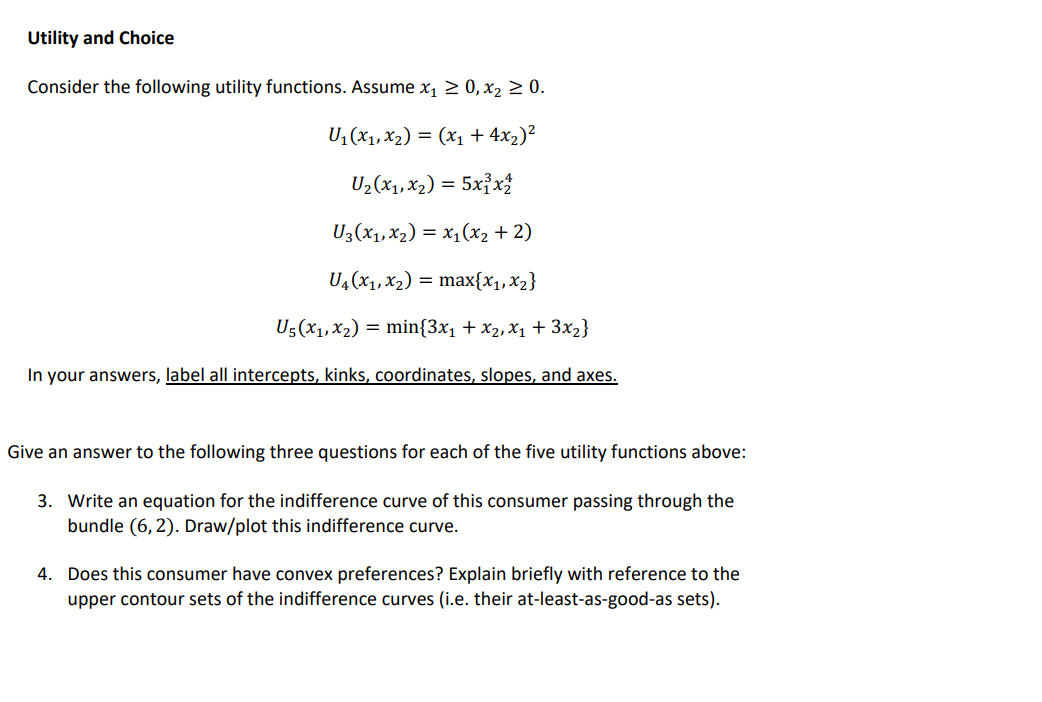 Solved Consider the following utility functions. Assume | Chegg.com