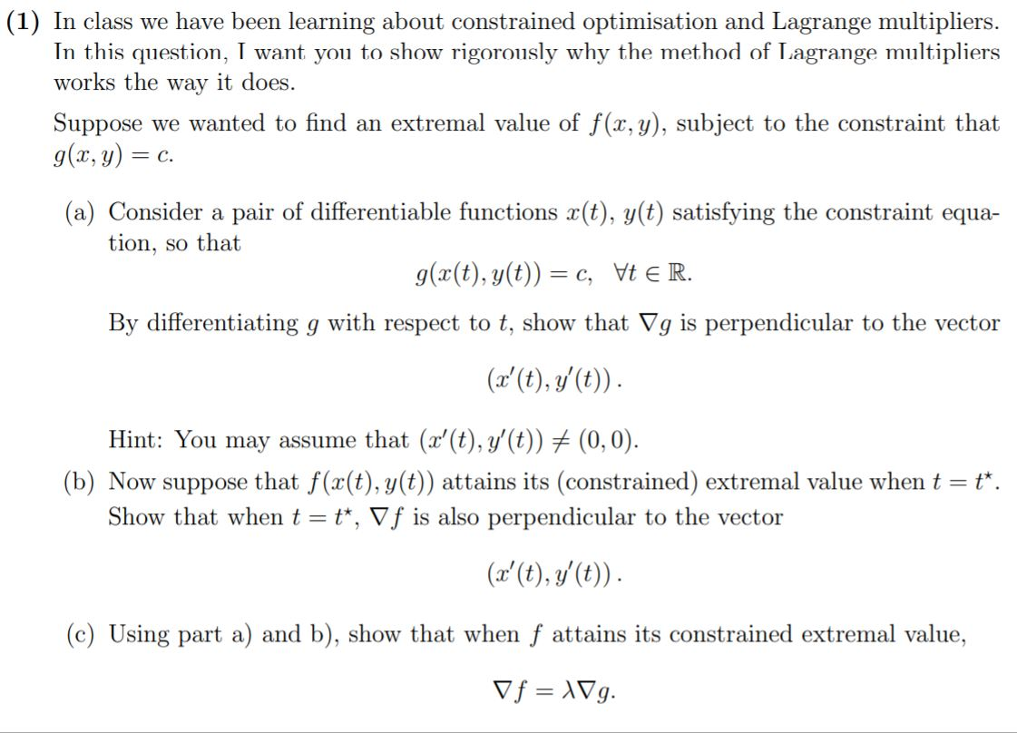 Solved (1) In class we have been learning about constrained | Chegg.com