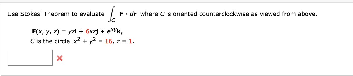 Solved Use Stokes' Theorem to evaluate F. dr where C is | Chegg.com