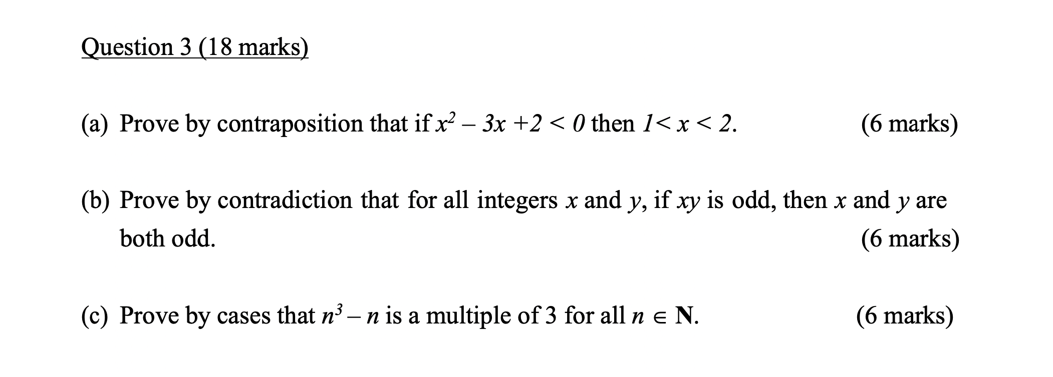 Solved (a) Prove by contraposition that if x2−3x+2