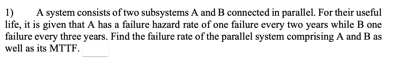 Solved A system consists of two subsystems A and B | Chegg.com