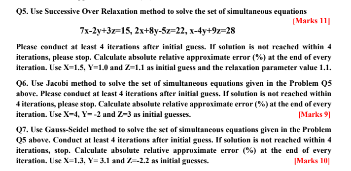 Solved Q5. Use Successive Over Relaxation method to solve | Chegg.com