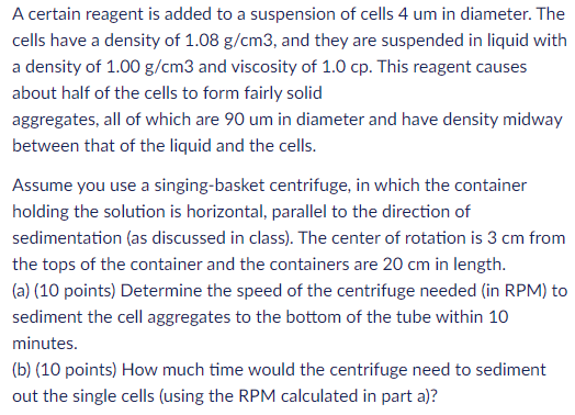 A certain reagent is added to a suspension of cells | Chegg.com