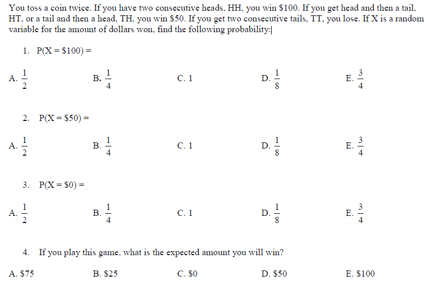 Solved You toss a coin twice. If you have two consecutive | Chegg.com