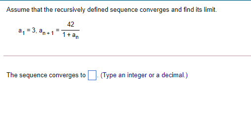 Solved Assume that the recursively defined sequence | Chegg.com