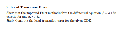 Solved 2. Local Truncation Error Show that the improved | Chegg.com