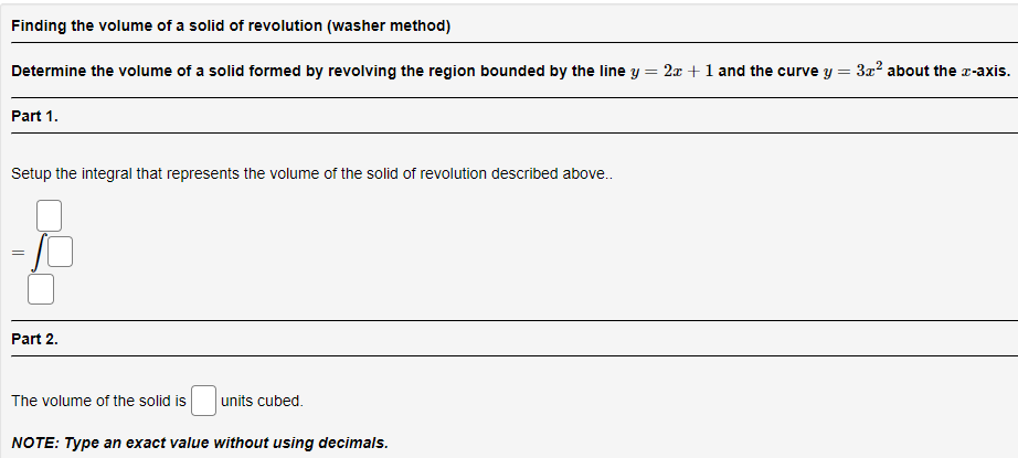 Solved Finding the volume of a solid of revolution (washer | Chegg.com