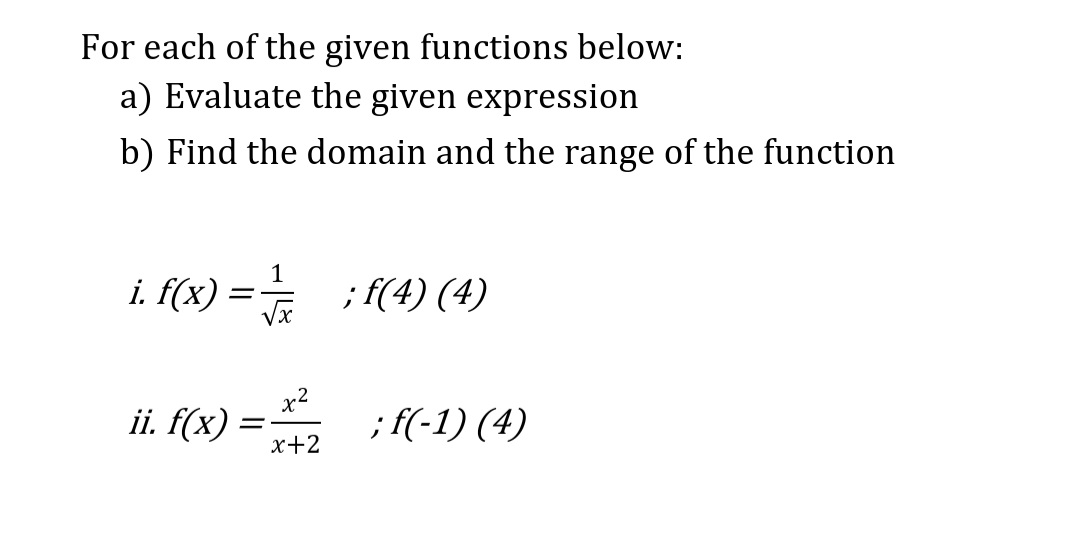 Solved For each of the given functions below: a) Evaluate | Chegg.com