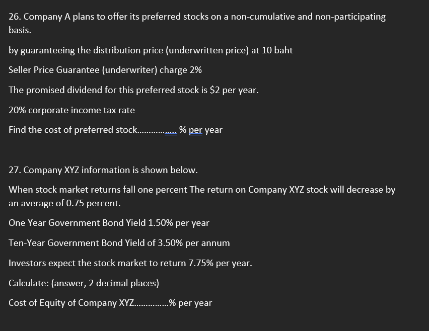 Solved 26. Company A plans to offer its preferred stocks on | Chegg.com