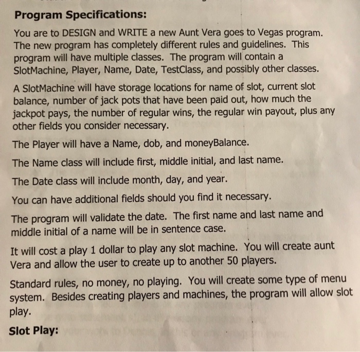 Solved Program Specifications: You are to DESIGN and WRITE a | Chegg.com