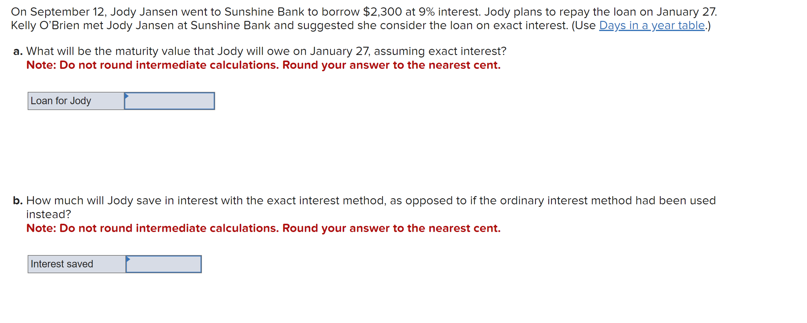 Solved On September 12, Jody Jansen went to Sunshine Bank to | Chegg.com