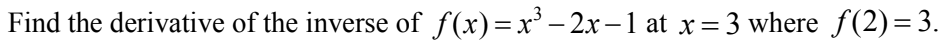 Solved Find the derivative of the inverse of f(x)=x3−2x−1 at | Chegg.com