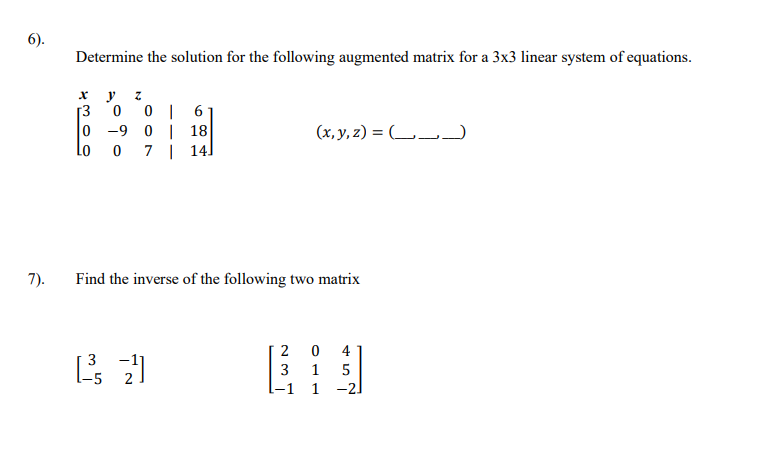Solved 6). Determine the solution for the following | Chegg.com