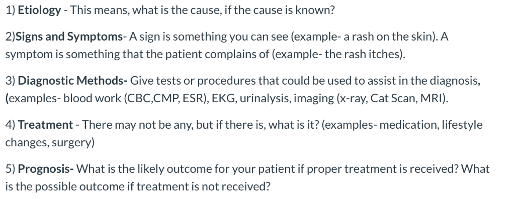 Solved 1) Etiology - This means, what is the cause, if the | Chegg.com