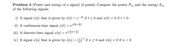 Solved Problem 3 (Power and energy of a signal) (4 points) | Chegg.com