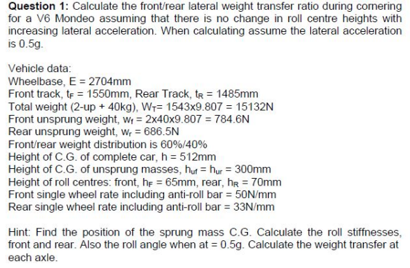 Solved Question 1: Calculate the front/rear lateral weight | Chegg.com