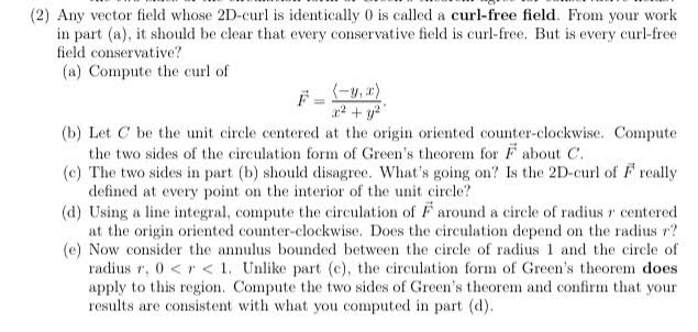 Solved (2) Any vector field whose 2D-curl is identically O | Chegg.com