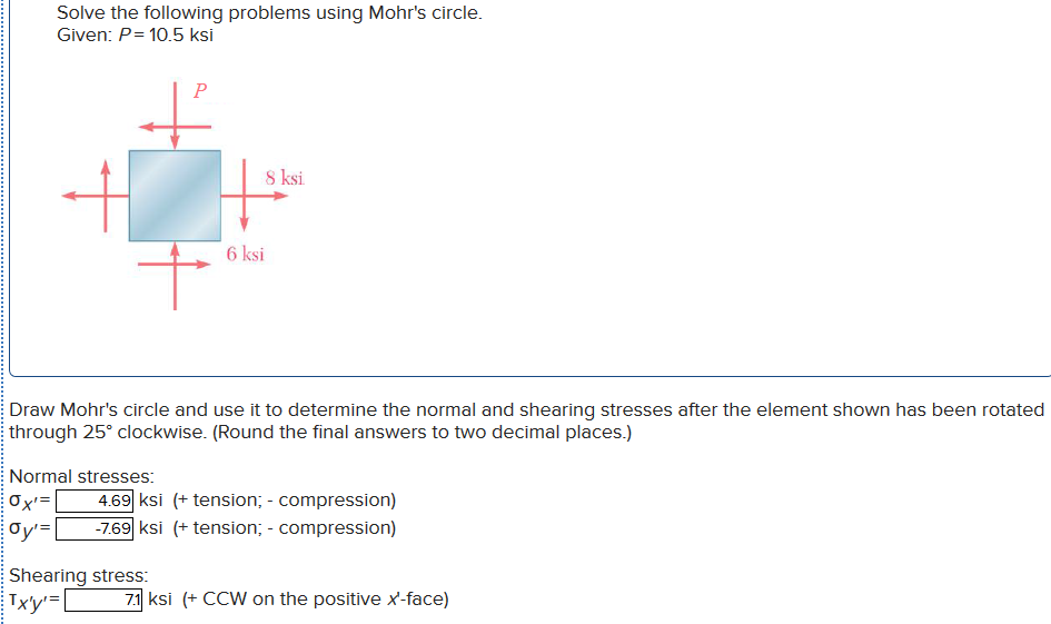 Solved Solve the following problems using Mohr's circle. | Chegg.com