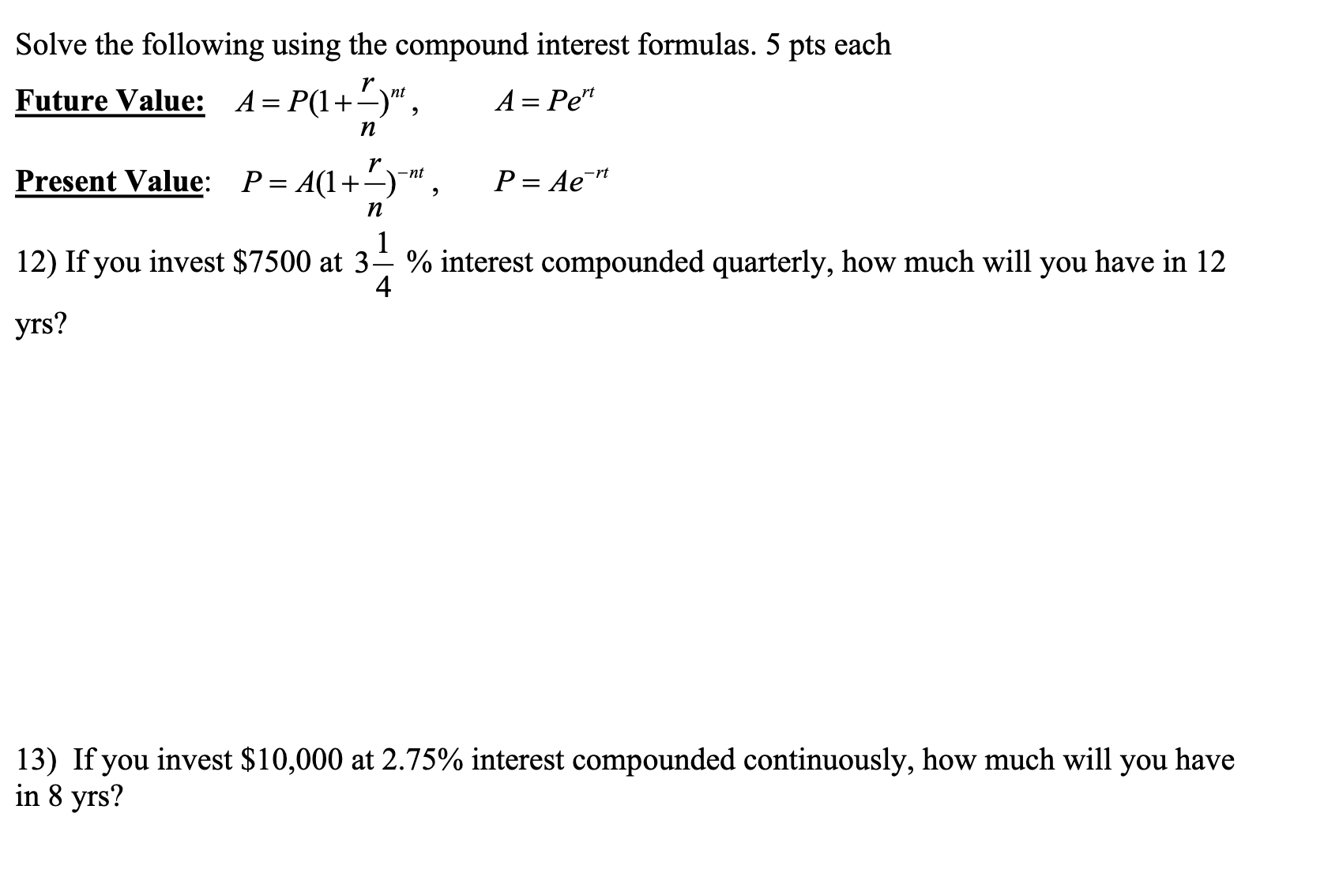 Solved Solve the following using the compound interest | Chegg.com