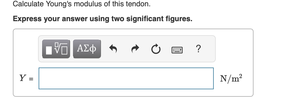 Solved A 14-cm-long tendon was found to stretch 3.8 mm by a | Chegg.com