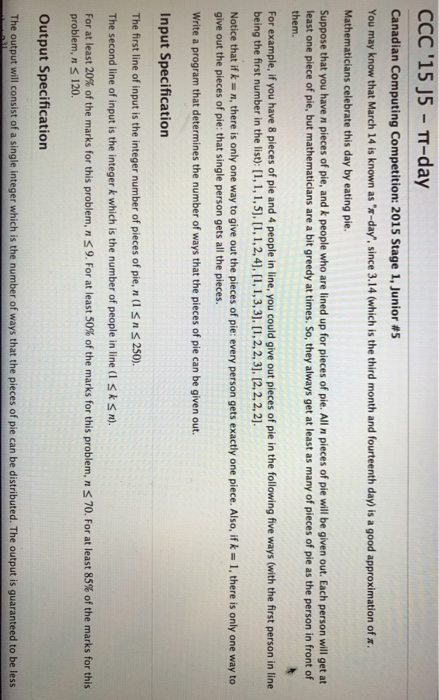 Solved CCC '15J5-T-day Canadian Computing Competition: 2015 | Chegg.com
