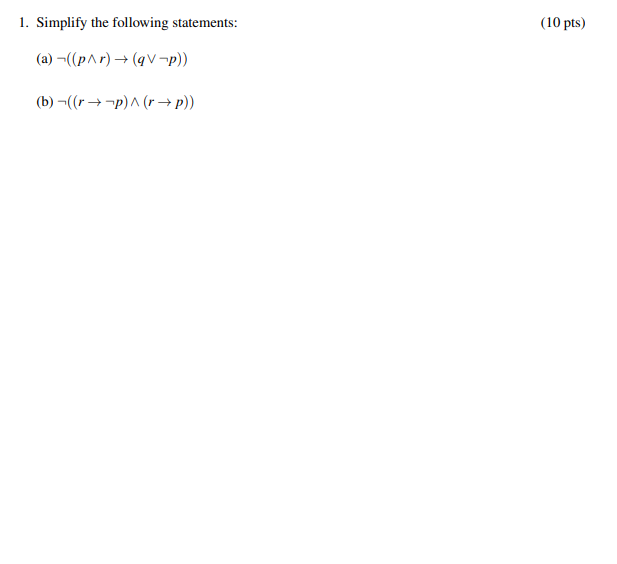 Solved 1. Simplify the following statements: (a) | Chegg.com