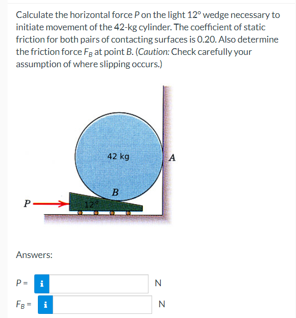 Solved Calculate the horizontal force P on the light 12∘ | Chegg.com