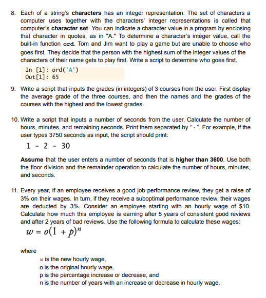Solved 8. Each of a string's characters has an integer | Chegg.com