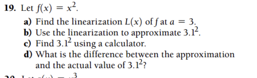 Solved 19. Let f(x)=x2. a) Find the linearization L(x) of f | Chegg.com