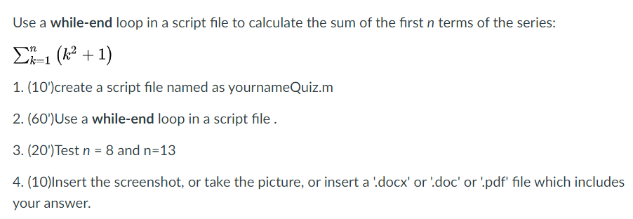 Solved Use A While End Loop In A Script File To Calculate 3460