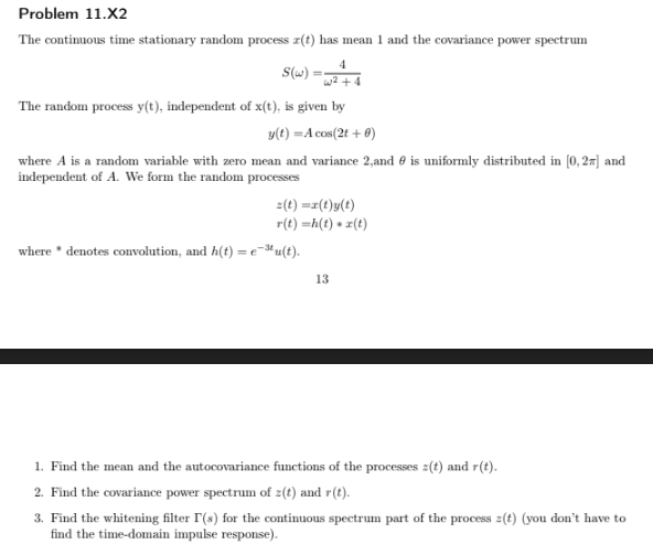 The continuous time stationary random process x(t) | Chegg.com