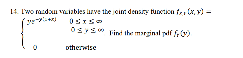 Solved 4. Two random variables have the joint density | Chegg.com