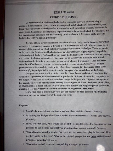 Solved CASE 1 (25 marks) PADDING THE BUDGET A departmental | Chegg.com