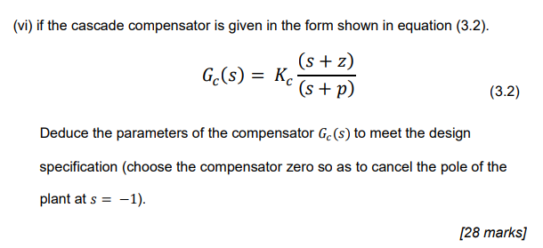 (vi) if the cascade compensator is given in the form | Chegg.com