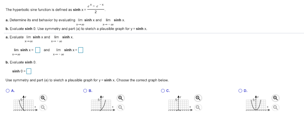 Solved The hyperbolic sine function is defined as sinh x a. | Chegg.com